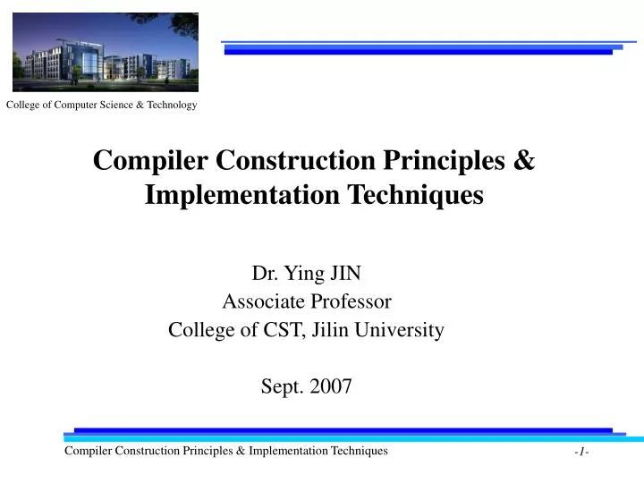 PPT - Compiler Construction Principles & Implementation Techniques ...