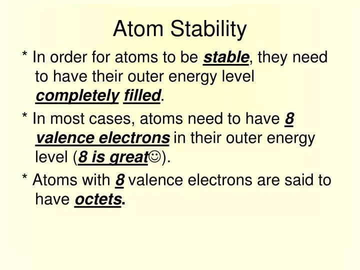 PPT - Atom Stability PowerPoint Presentation, free download - ID:4220503
