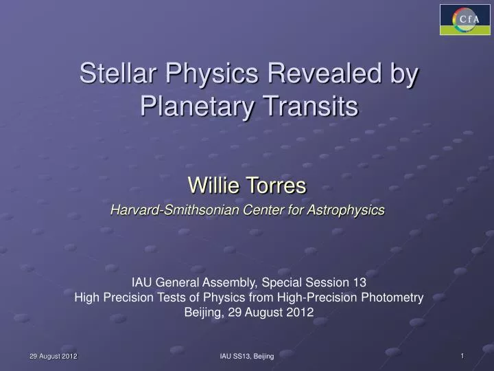 PPT - Stellar Physics Revealed by Planetary Transits PowerPoint ...