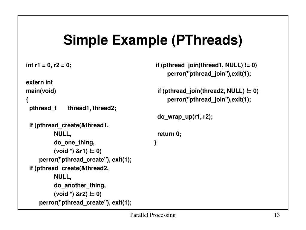 Ppt Parallel Processing Cs 667 Lecture 4 Shared Memory Programming With Pthreads