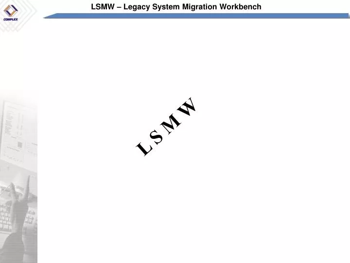 PPT - L S M W PowerPoint Presentation, free download - ID:4222294