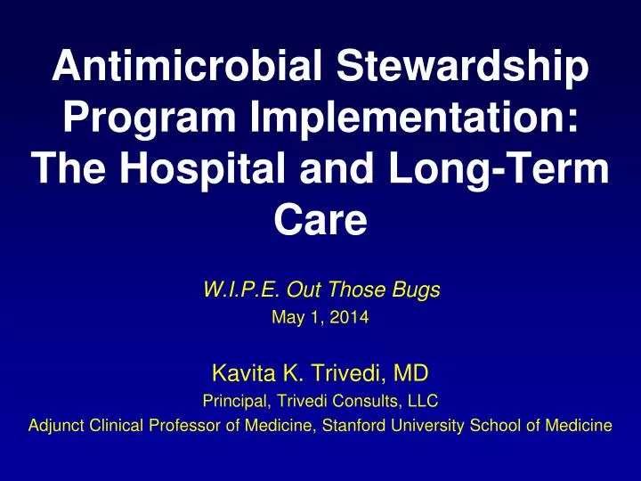 PPT - Antimicrobial Stewardship Program Implementation : The Hospital ...