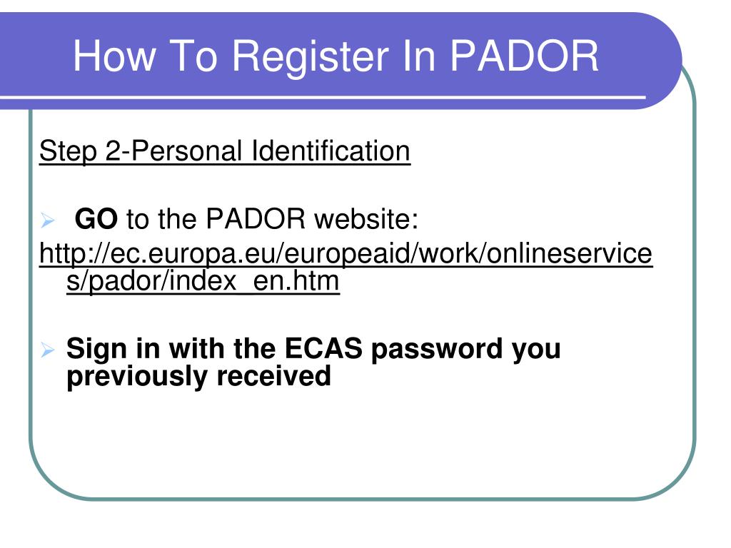 PPT - PADOR-Potential Applicant Data Online Registration PowerPoint ...