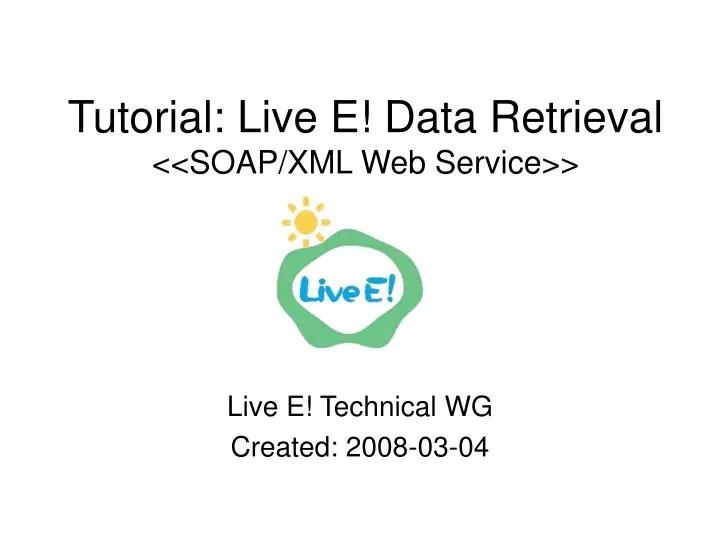 PPT Tutorial Live E Data Retrieval PowerPoint Presentation ID 4223457