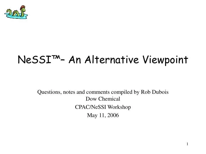 PPT - NeSSI™– An Alternative Viewpoint PowerPoint Presentation, free ...