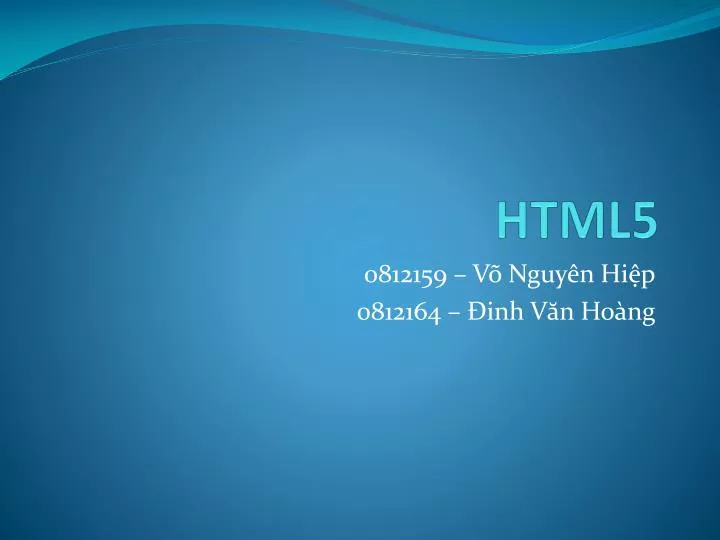PPT - HTML5 PowerPoint Presentation, free download - ID:4223950
