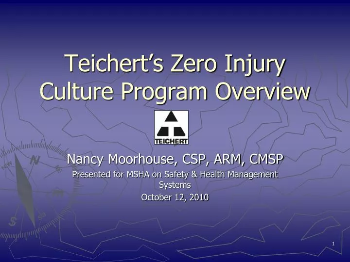 PPT - Teichert’s Zero Injury Culture Program Overview PowerPoint ...