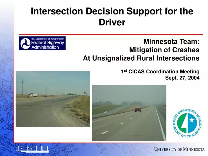 PPT - Intersection Decision Support for the Driver PowerPoint ...