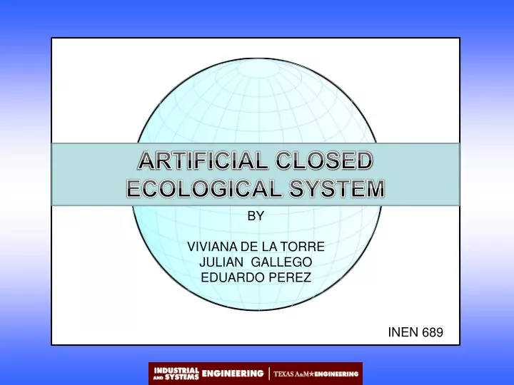 PPT - ARTIFICIAL CLOSED ECOLOGICAL SYSTEM PowerPoint Presentation, free ...