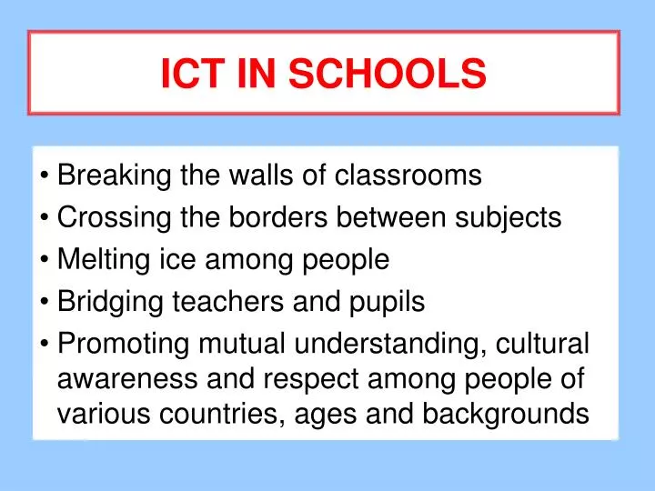 PPT - ICT IN SCHOOLS PowerPoint Presentation, free download - ID:4225209