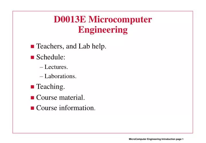 PPT - D0013E Microcomputer Engineering PowerPoint Presentation, free ...