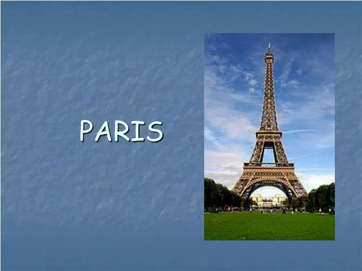 PPT - PARIS PowerPoint Presentation, free download - ID:4225717