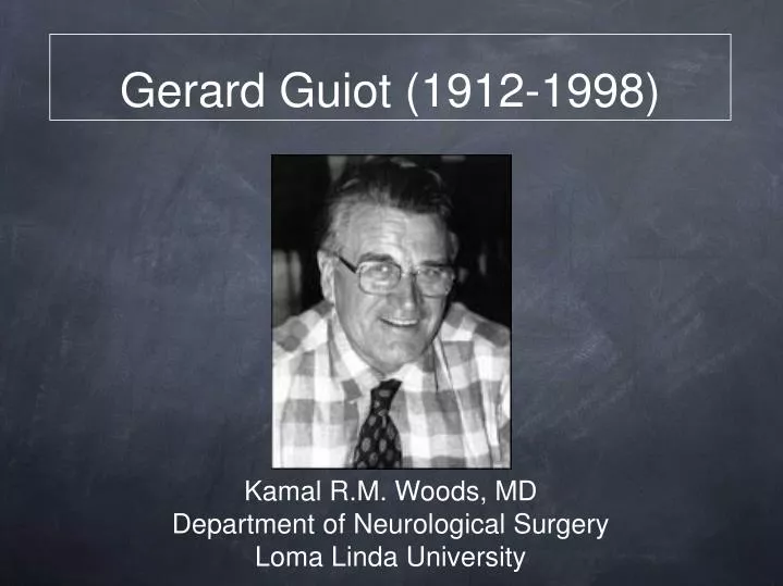 PPT - Gerard Guiot (1912-1998) PowerPoint Presentation, free download ...
