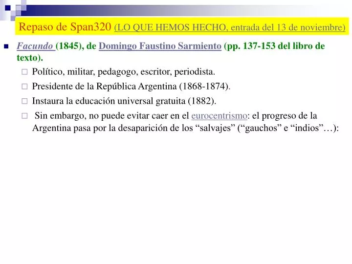 PPT - Facundo (1845), de Domingo Faustino Sarmiento (pp. 137-153 del ...