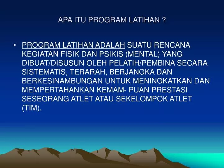 PPT - APA ITU PROGRAM LATIHAN ? PowerPoint Presentation, free download ...