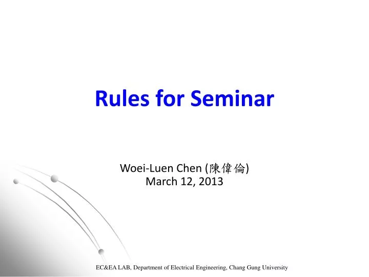 PPT - Rules for Seminar PowerPoint Presentation, free download - ID:4228359