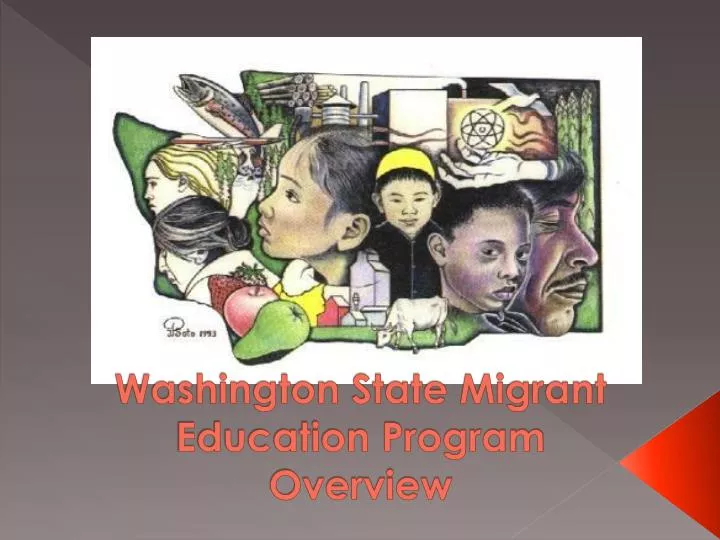 PPT - Washington State Migrant Education Program Overview PowerPoint Presentation - ID:4229540