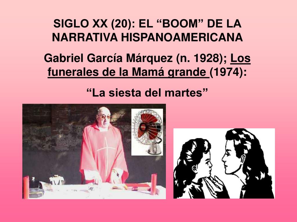PPT - “La siesta del martes” de Gabriel García Márquez, Colombia, 1974 ...