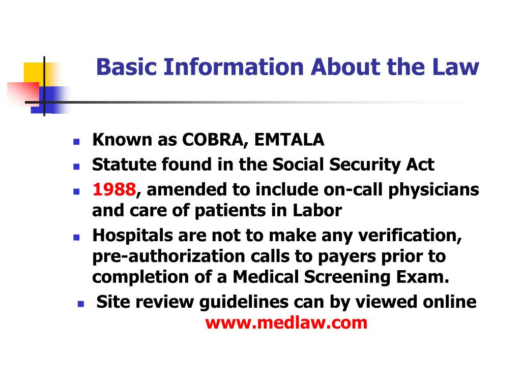 PPT - EMTALA Emergency Medical Treatment and Active Labor Act THE LAW ...