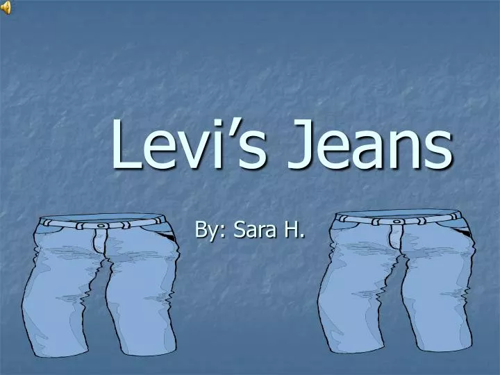 PPT - Levi’s Jeans PowerPoint Presentation, free download - ID:4233621