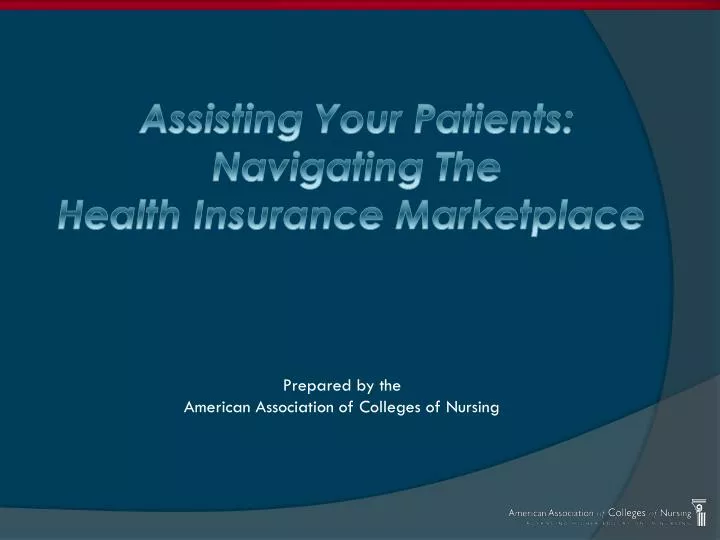 PPT - Prepared by the American Association of Colleges of Nursing ...