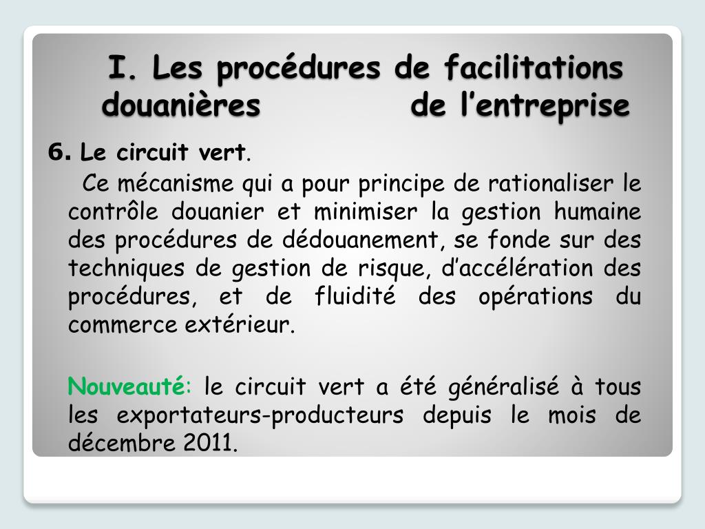Ppt Les Procédures Accélérées De Dédouanement Les Facilitations