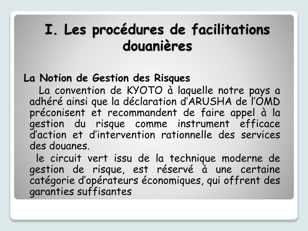 Ppt Les Procédures Accélérées De Dédouanement Les Facilitations