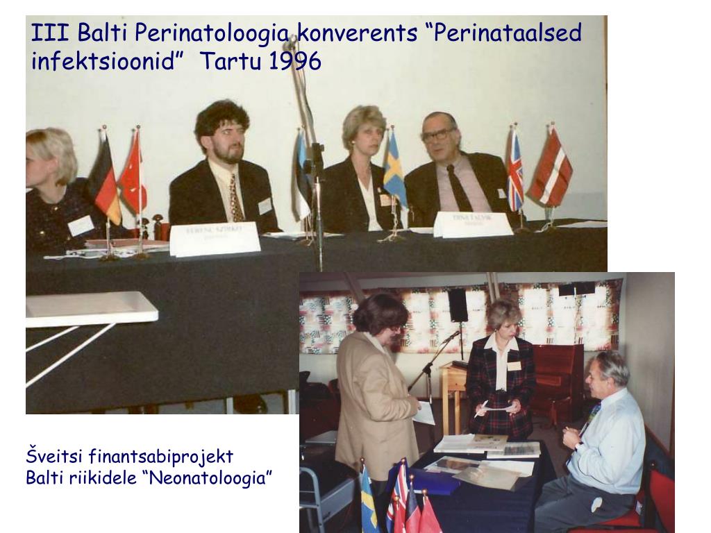 PPT - Eesti Perinatoloogia Selts 1990 - 2010 PowerPoint Presentation ...