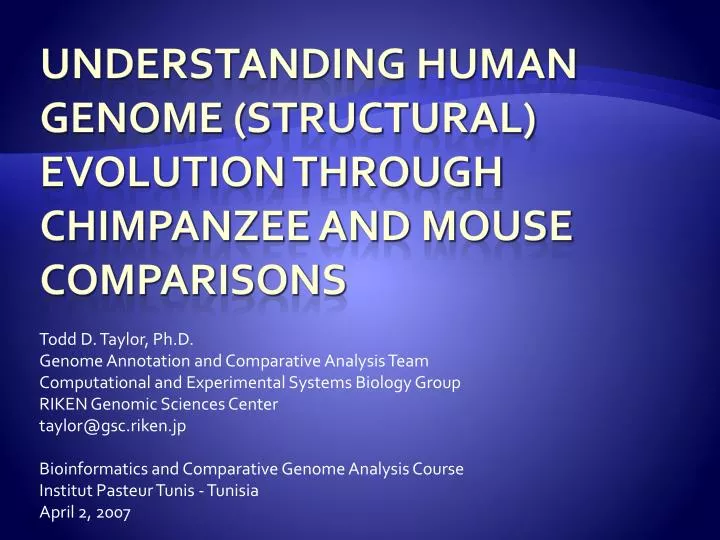 PPT - Understanding human genome (Structural) evolution through ...