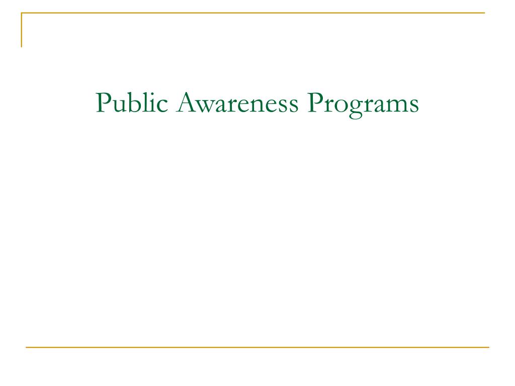 PPT - Public Awareness and Liaison with Emergency / Public Officials ...