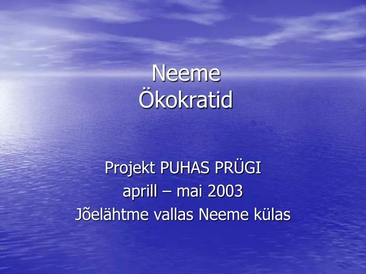 PPT - Neeme Ökokratid PowerPoint Presentation, free download - ID:4245977