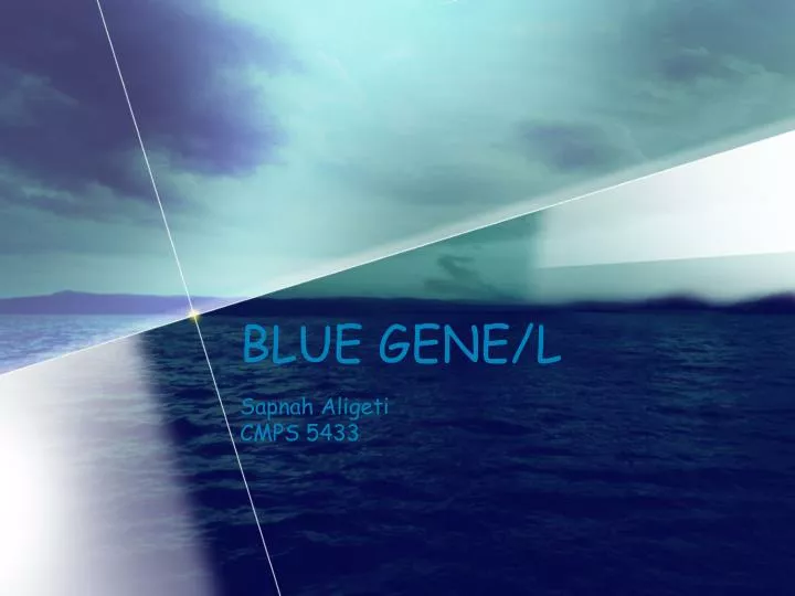 PPT - BLUE GENE/L PowerPoint Presentation, free download - ID:4245992