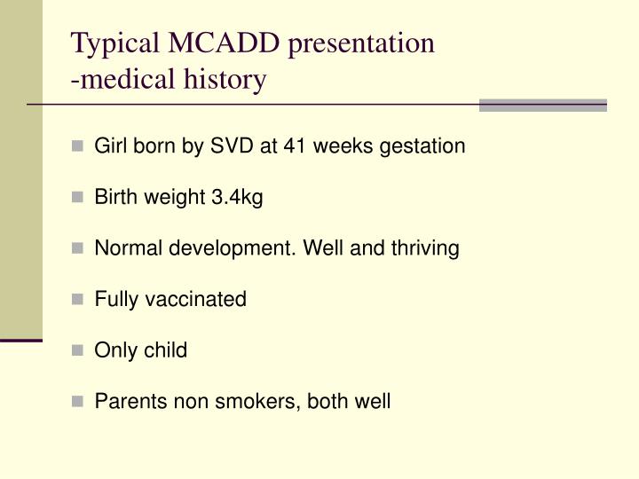 PPT - Newborn screening for MCADD PowerPoint Presentation - ID:4250360