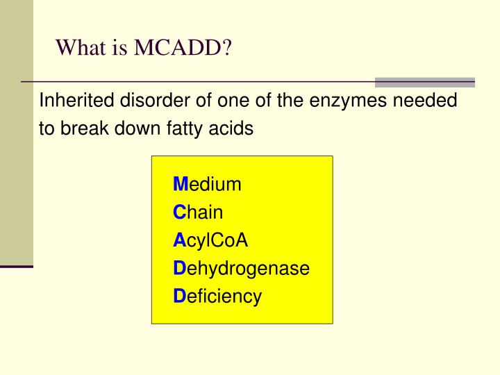 PPT - Newborn screening for MCADD PowerPoint Presentation - ID:4250360