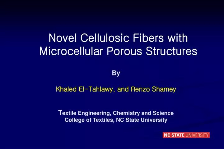 PPT - Novel Cellulosic Fibers with Microcellular Porous Structures ...