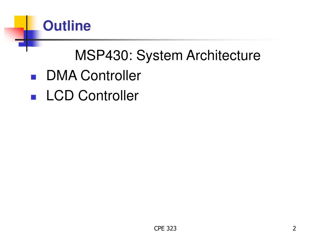 Ppt Cpe 323 Introduction To Embedded Computer Systems Dma Controller Lcd Controller
