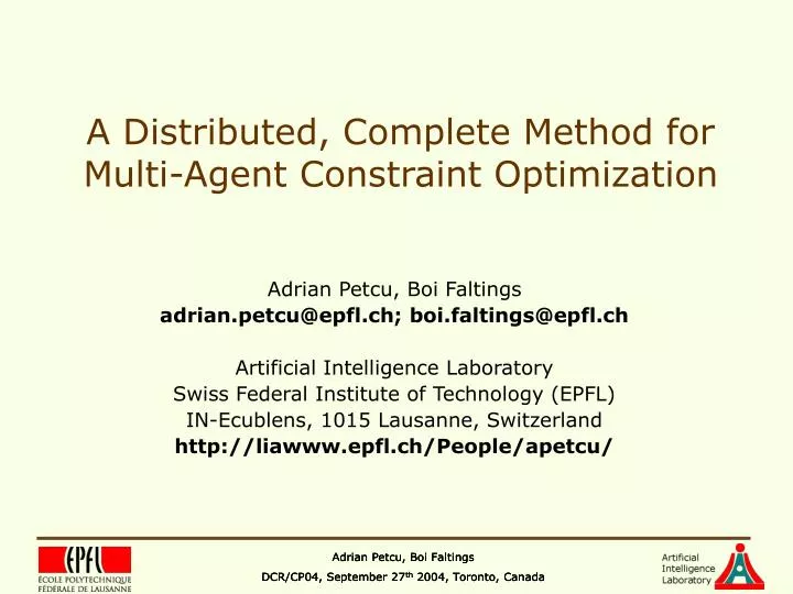 Ppt A Distributed Complete Method For Multi Agent Constraint Optimization Powerpoint