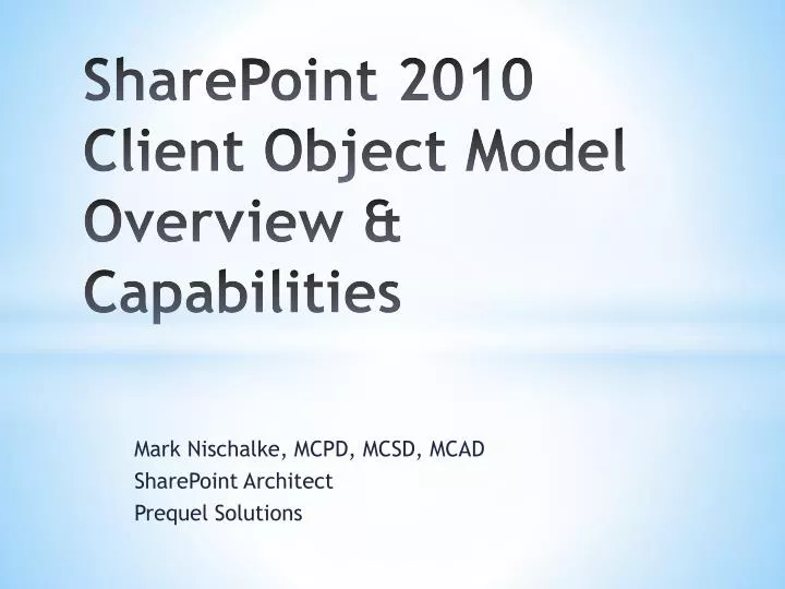 PPT - SharePoint 2010 Client Object Model Overview & Capabilities PowerPoint Presentation - ID ...