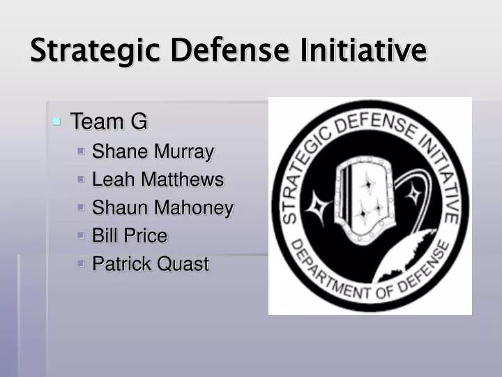 PPT - Strategic Defense Initiative PowerPoint Presentation, free ...