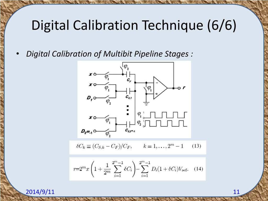 PPT - Digital Background Calibration of Capacitor-Mismatch Errors in ... PPT - Digital Background Calibration of Capacitor-Mismatch Errors in ...