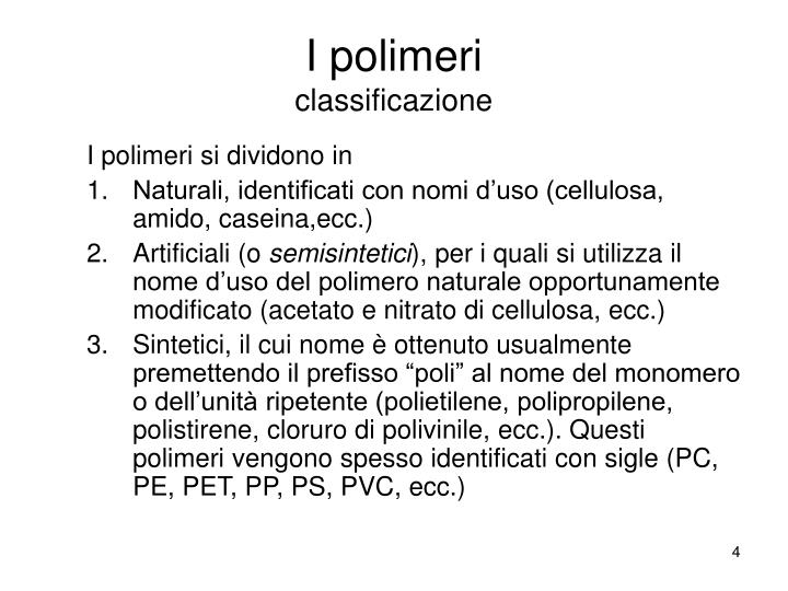PPT - I polimeri PowerPoint Presentation - ID:4258626
