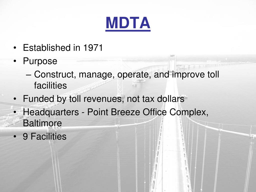 PPT - Maryland Transportation Authority (MDTA) PowerPoint Presentation ...