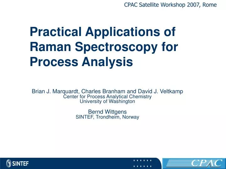 PPT - Practical Applications of Raman Spectroscopy for Process Analysis ...