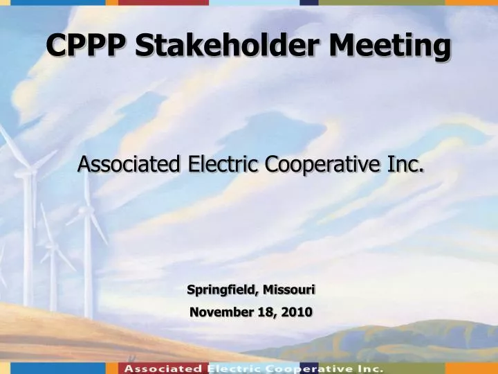 PPT - CPPP Stakeholder Meeting PowerPoint Presentation, free download - ID:4260285