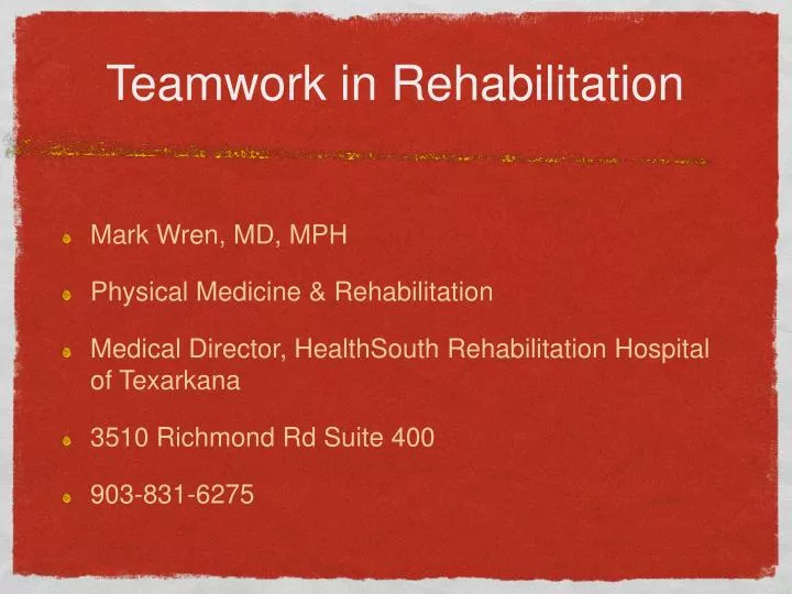 PPT - Teamwork in Rehabilitation PowerPoint Presentation, free download ...