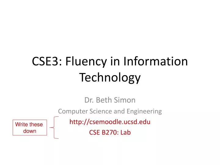 PPT - CSE3: Fluency in Information Technology PowerPoint Presentation ...