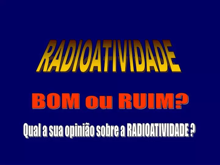 PPT - BOM ou RUIM? PowerPoint Presentation, free download - ID:4262412