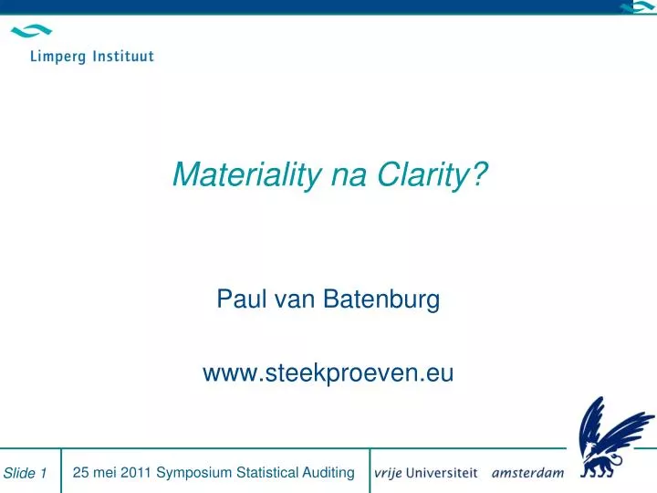 PPT - Materiality na Clarity? PowerPoint Presentation, free download ...