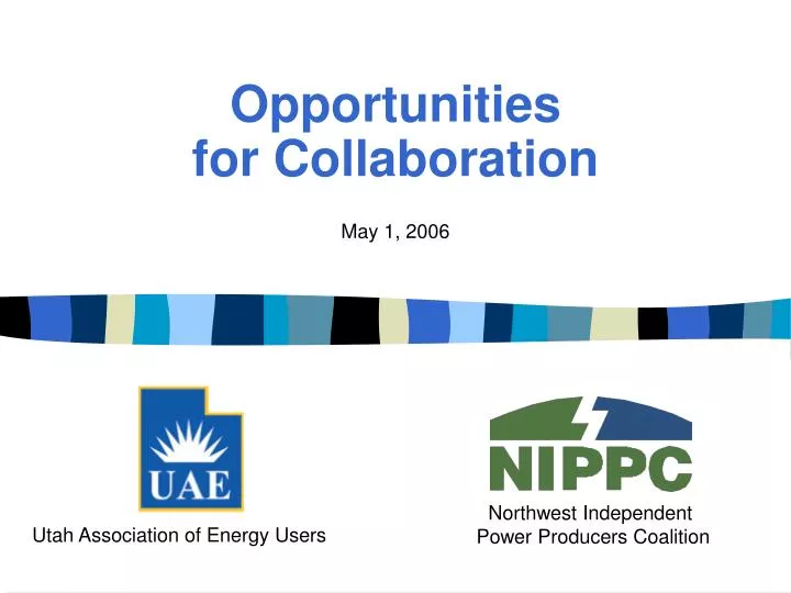PPT - Opportunities for Collaboration PowerPoint Presentation, free ...