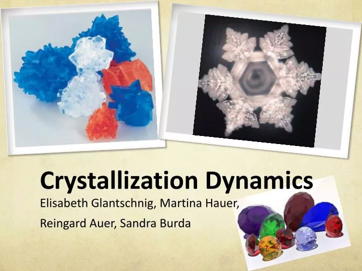 PPT - Crystallization Dynamics PowerPoint Presentation, free download ...
